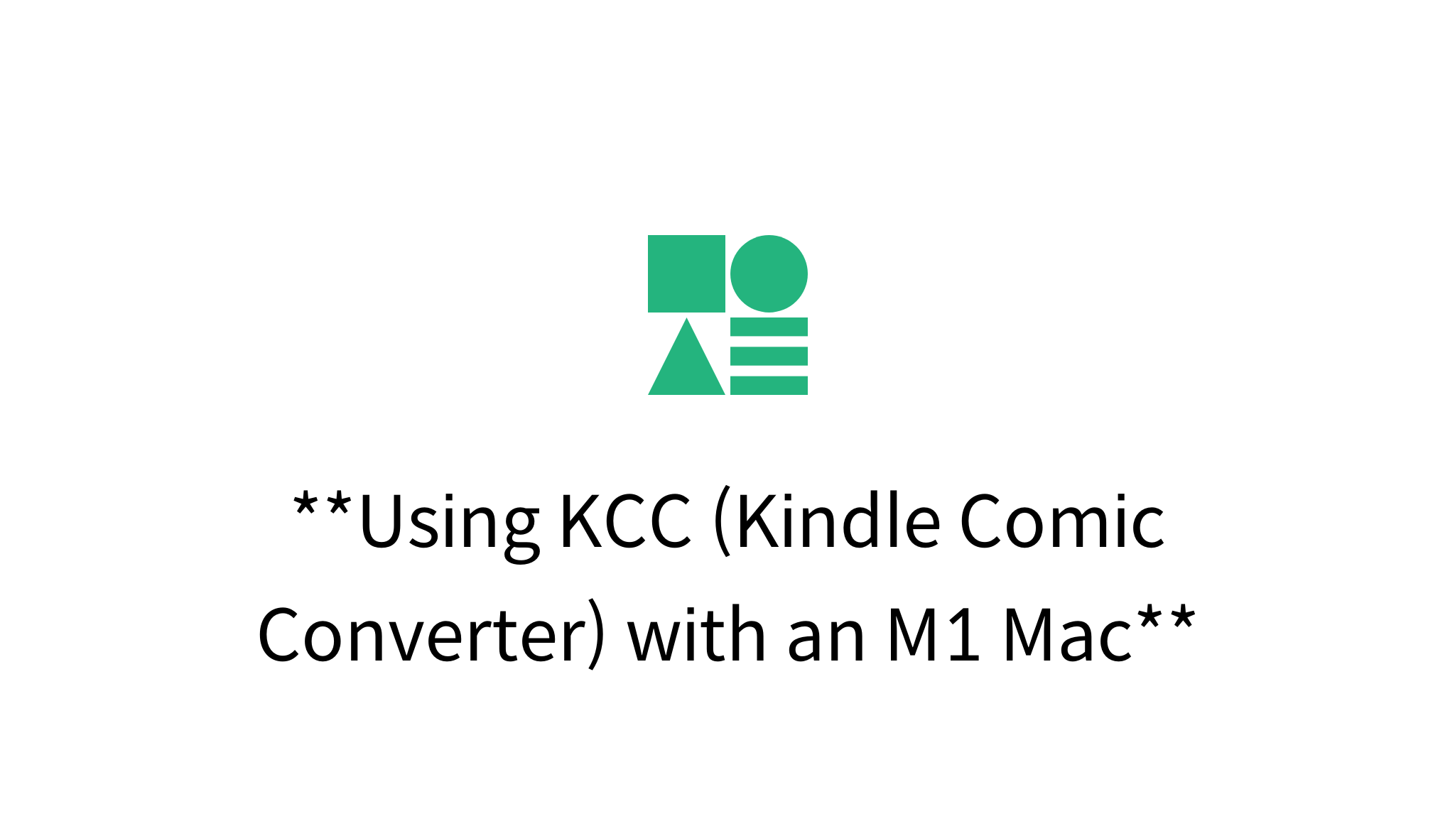 Using KCC (Kindle Comic Converter) with an M1 Mac - mysetting